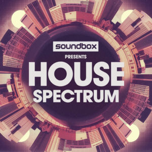 ハウス系サウンドパック、Soundbox「House Spectrum」リリース！ | Computer Music Japan